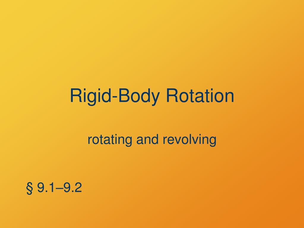 PPT - Rigid-Body Rotation PowerPoint Presentation, free download - ID ...