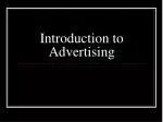 PPT - Introduction to Advertising PowerPoint Presentation, free ...