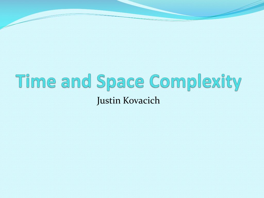 PPT - Time and Space Complexity PowerPoint Presentation, free download ...