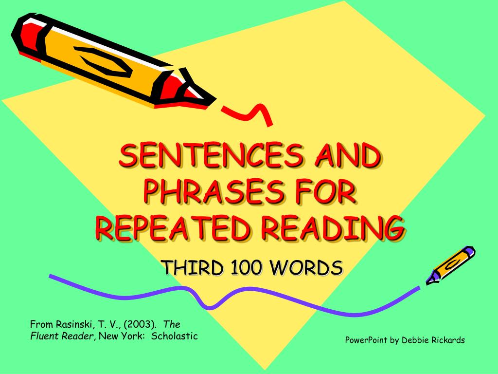 PPT - SENTENCES AND PHRASES FOR REPEATED READING PowerPoint ...