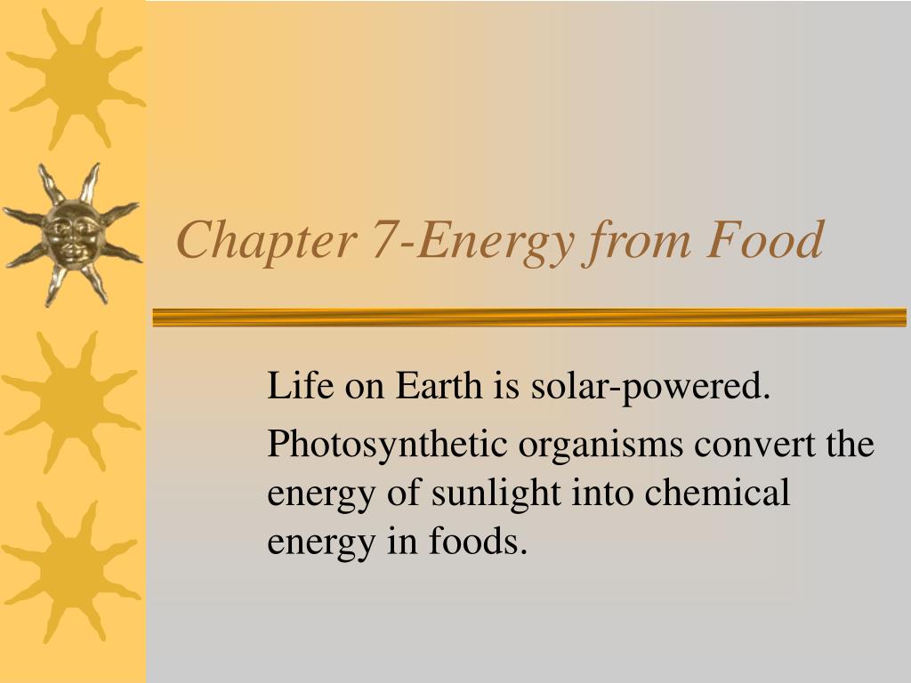 PPT - Chapter 7-Energy from Food PowerPoint Presentation, free download ...
