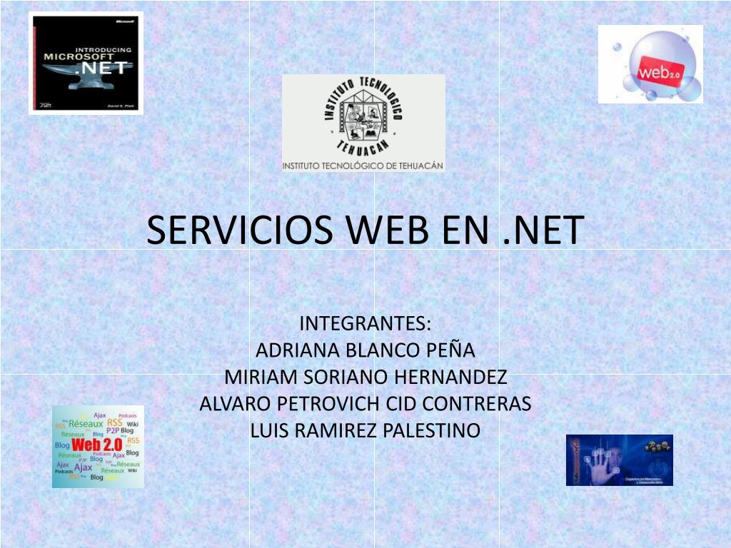 PPT - SERVICIOS WEB EN .NET PowerPoint Presentation, free download - ID ...
