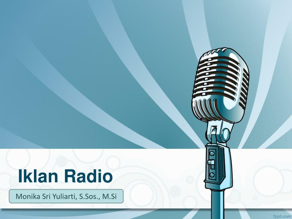 PPT - Iklan Radio PowerPoint Presentation, free download - ID:6240630