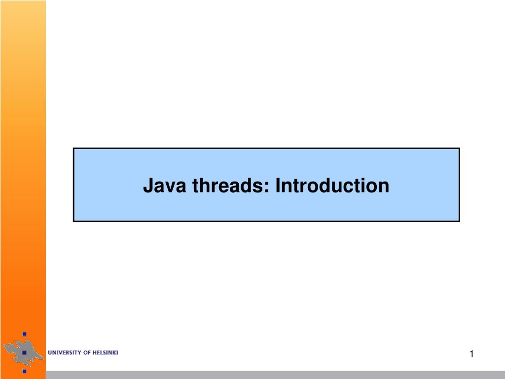 PPT - Java threads: Introduction PowerPoint Presentation, free download ...