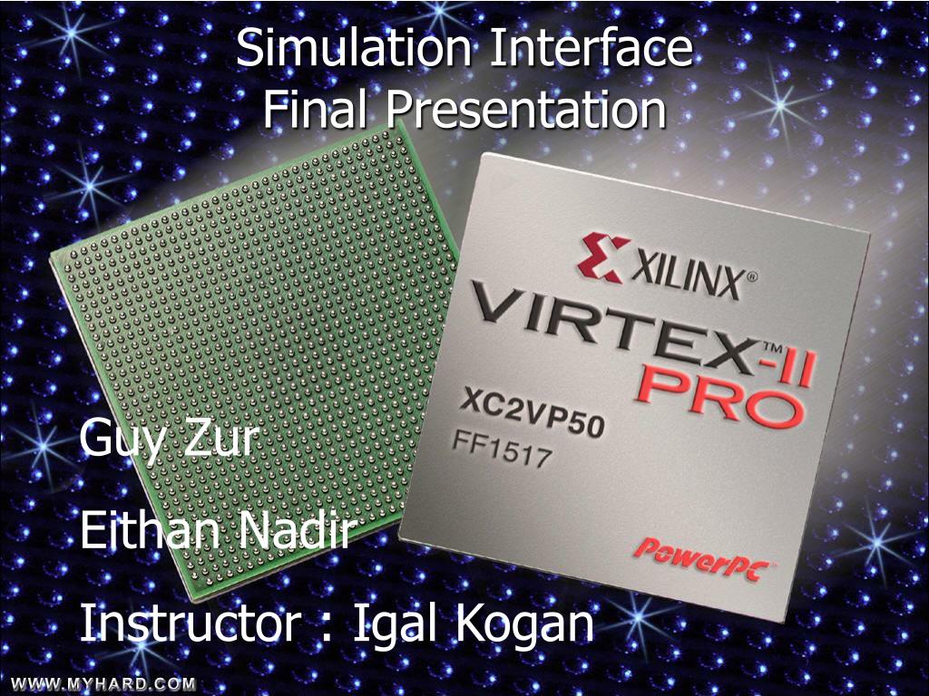 PPT - Simulation Interface Final Presentation PowerPoint Presentation ...
