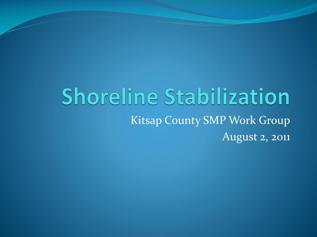PPT - Shoreline Stabilization PowerPoint Presentation, free download ...