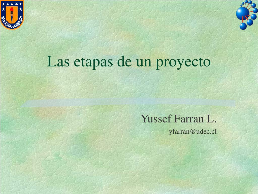 PPT - Las etapas de un proyecto PowerPoint Presentation, free download ...