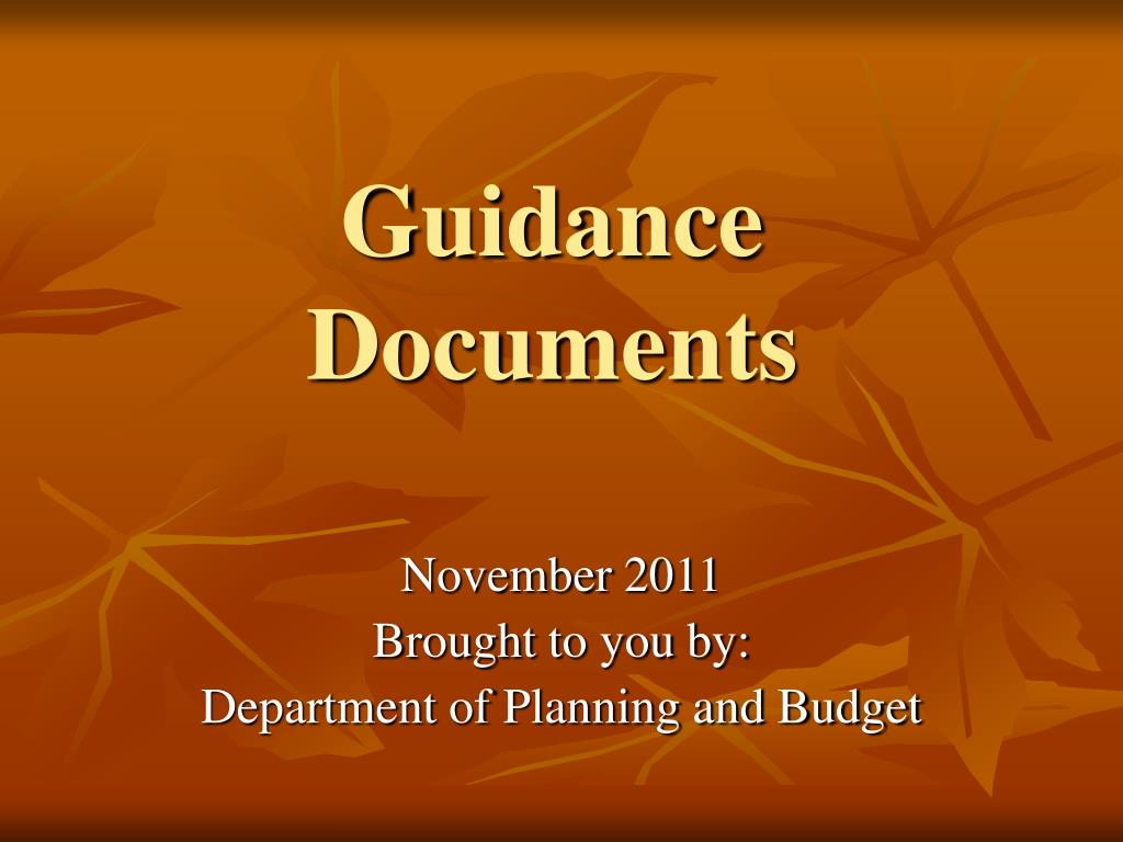 PPT - Guidance Documents PowerPoint Presentation, free download - ID ...