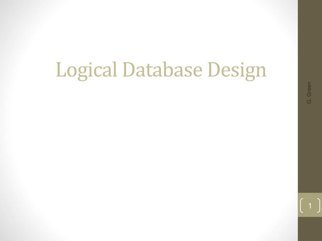 PPT - Logical Database Design PowerPoint Presentation, free download ...