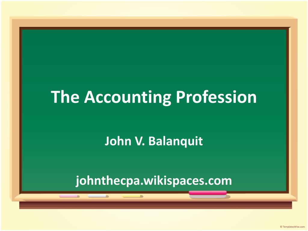 PPT - The Accounting Profession PowerPoint Presentation, free download ...