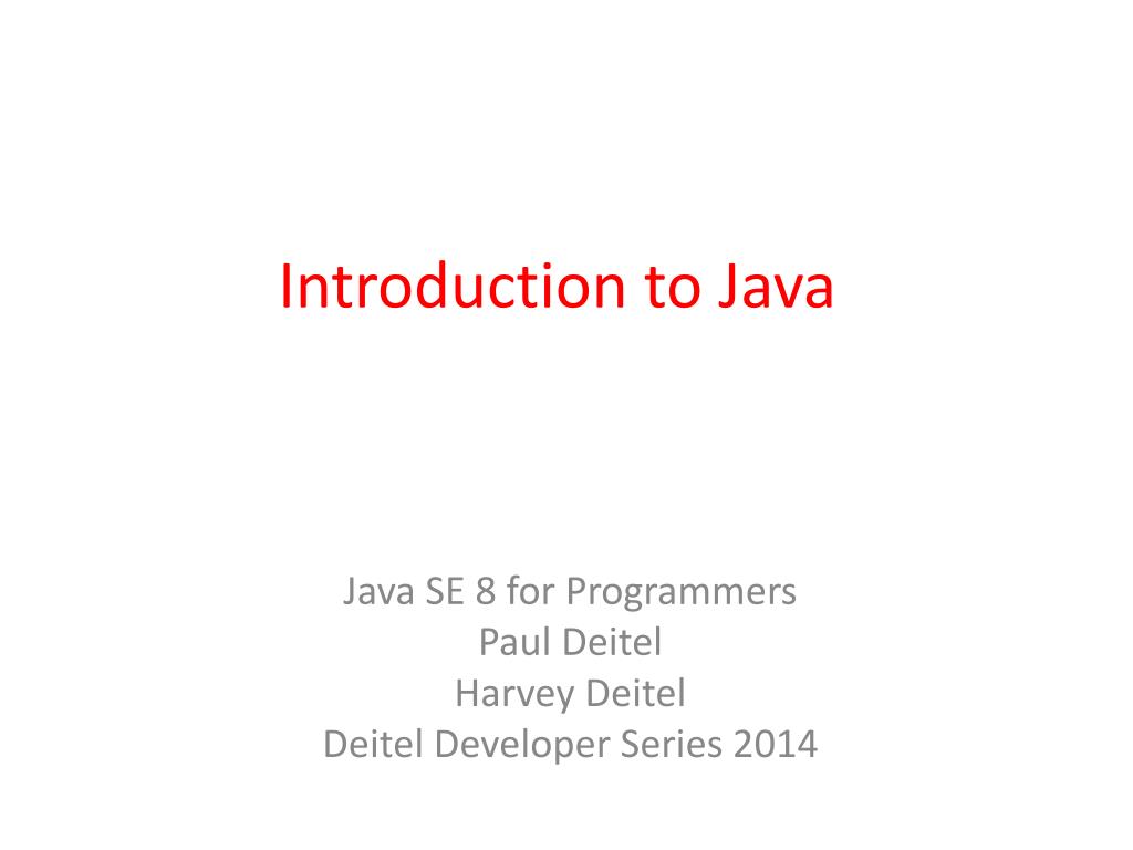 PPT - Introduction to Java PowerPoint Presentation, free download - ID ...