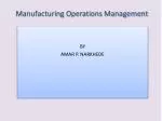 PPT - Manufacturing Operations Management PowerPoint Presentation, free ...