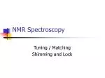 PPT - Chapter 14 NMR Spectroscopy PowerPoint Presentation, free ...