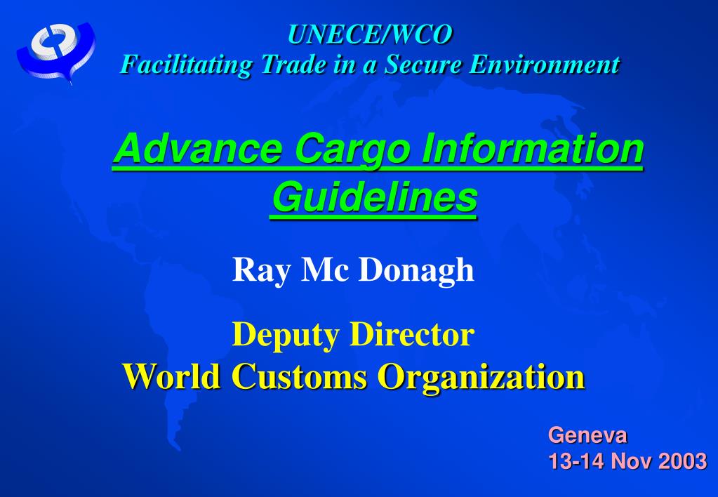 PPT - Advance Cargo Information Guidelines PowerPoint Presentation ...