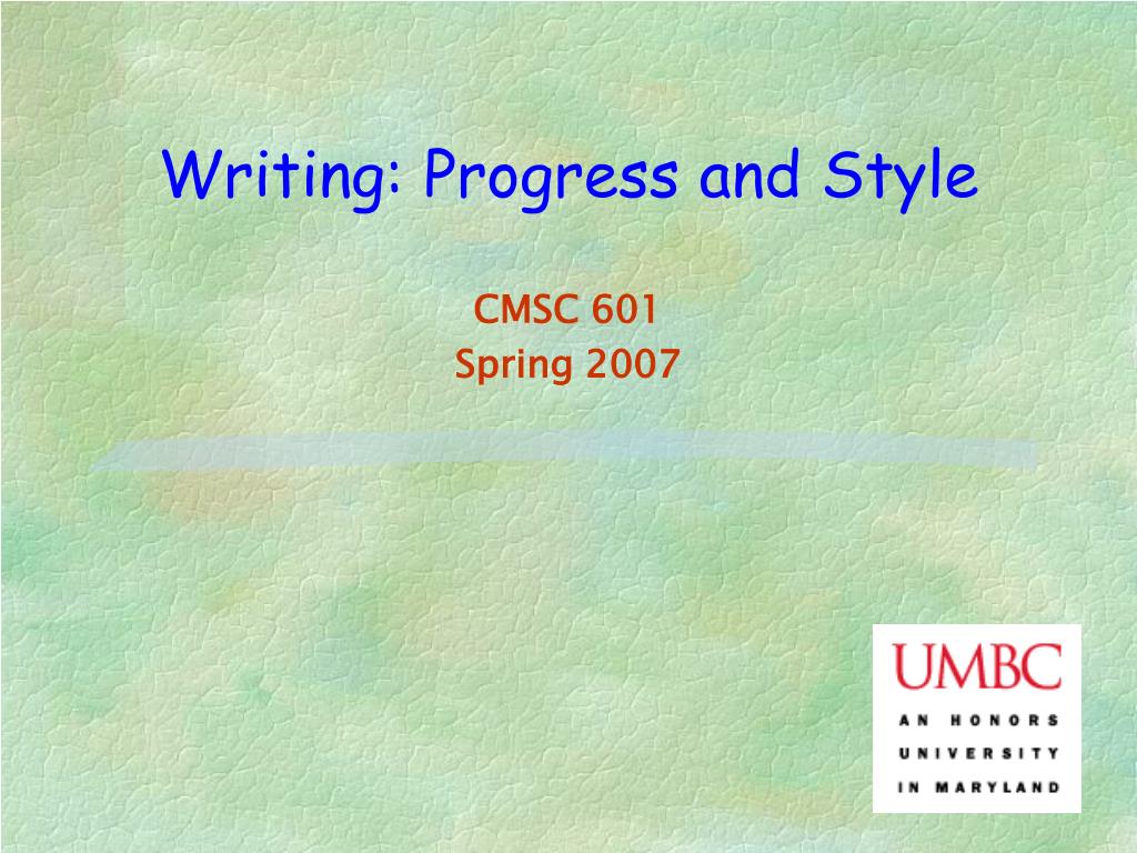 PPT - Writing: Progress and Style PowerPoint Presentation, free ...