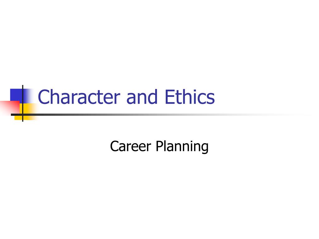 PPT - Character and Ethics PowerPoint Presentation, free download - ID ...
