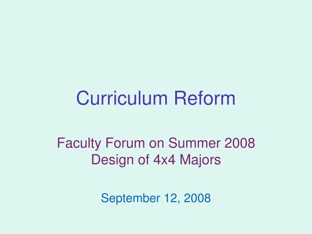 PPT - Curriculum Reform PowerPoint Presentation, free download - ID:6254341