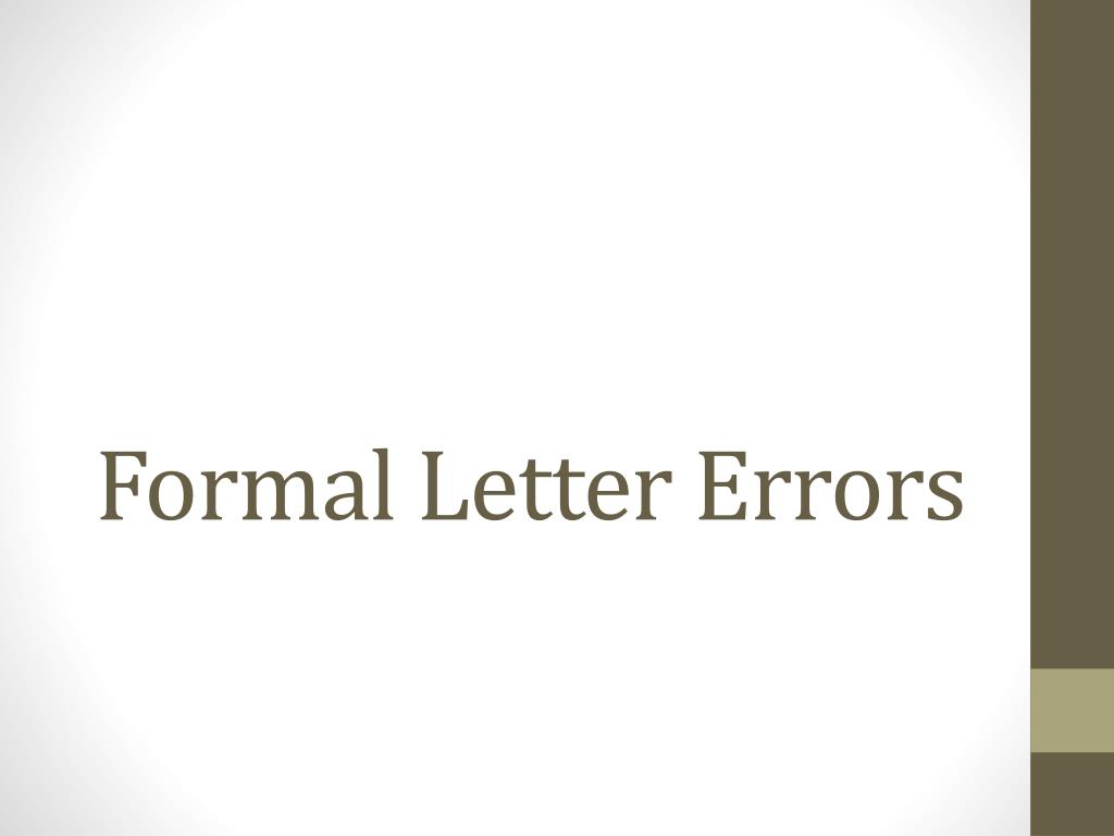 PPT - Formal Letter Errors PowerPoint Presentation, free download - ID ...