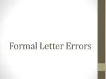 PPT - FORMAL LETTER PowerPoint Presentation, free download - ID:3986210