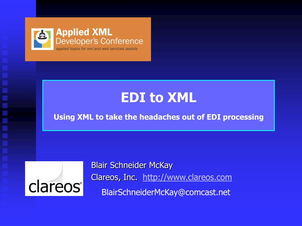 PPT - Simplifying EDI Processing with XML Conversion PowerPoint Presentation - ID:6256441
