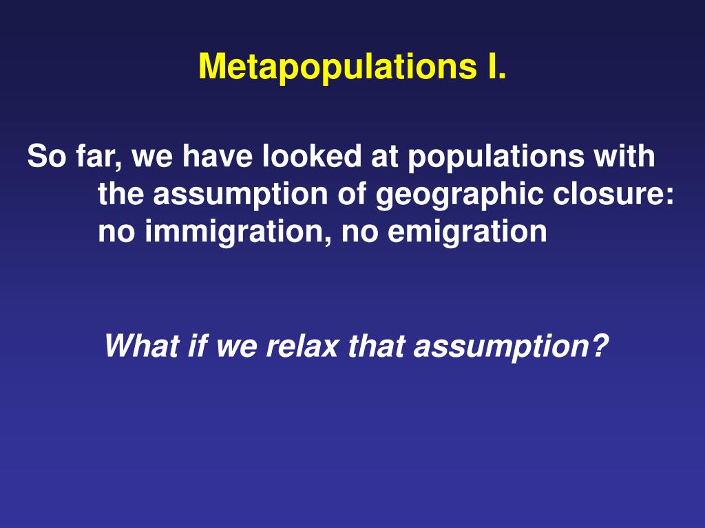 PPT - Metapopulations I. PowerPoint Presentation, free download - ID:6256882