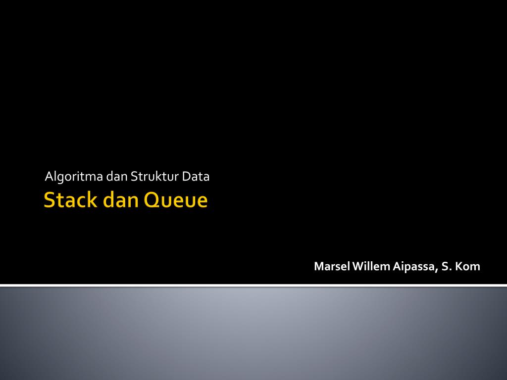 PPT - Stack dan Queue PowerPoint Presentation, free download - ID:6257684