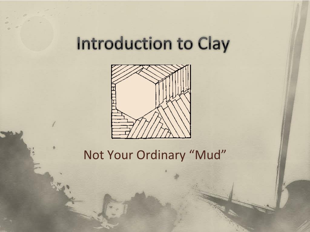 PPT - Introduction to Clay PowerPoint Presentation, free download - ID ...