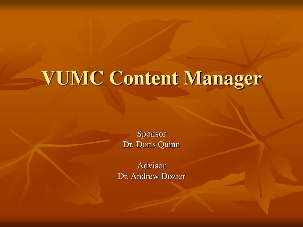 PPT - VUMC Content Manager PowerPoint Presentation, free download - ID ...