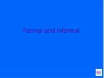 PPT - Transitioning Between Informal and Formal Communication Styles ...
