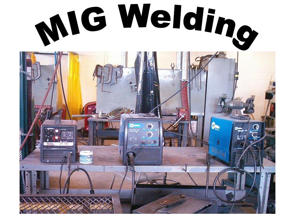 PPT - MIG Welding PowerPoint Presentation, free download - ID:6266304