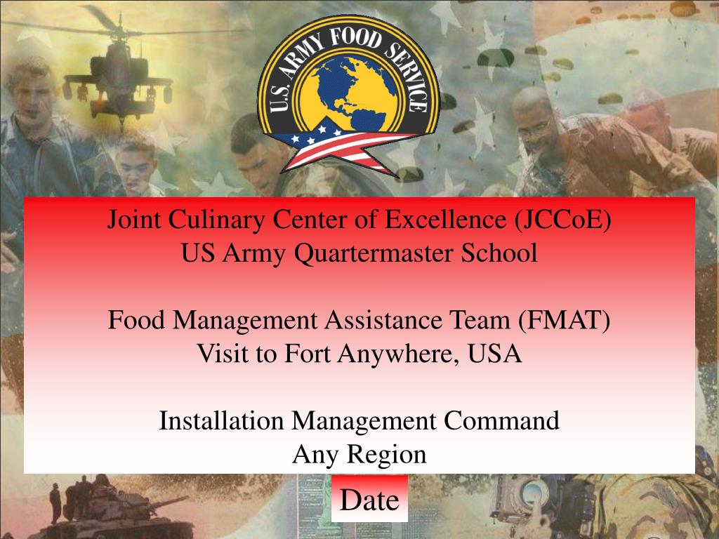 PPT - Joint Culinary Center of Excellence ( JCCoE ) US Army ...