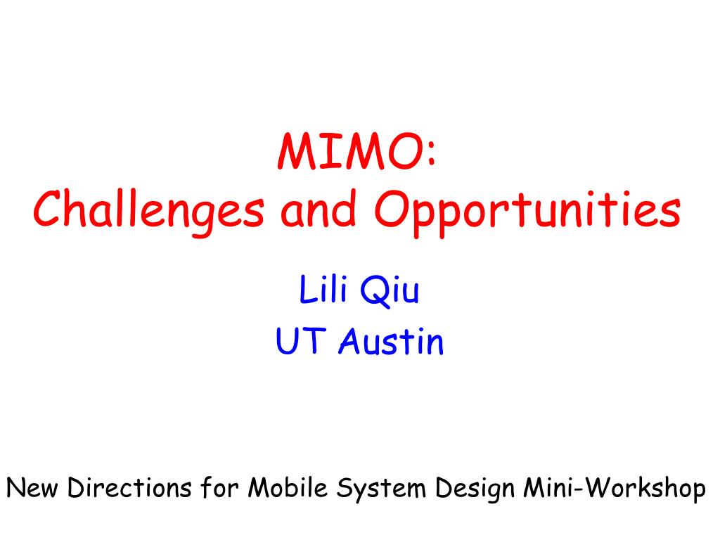 PPT - MIMO: Challenges and Opportunities PowerPoint Presentation, free ...