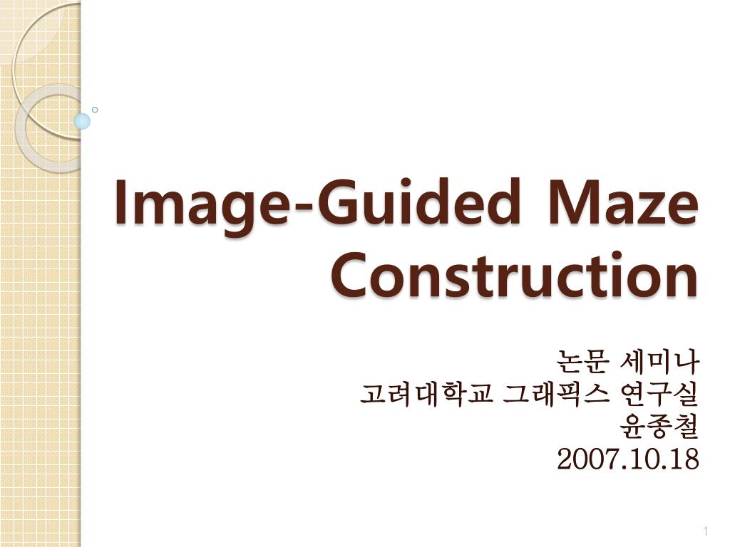 PPT - Image-Guided Maze Construction PowerPoint Presentation, free ...