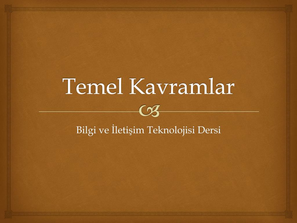 PPT - Temel Kavramlar PowerPoint Presentation, free download - ID:6269815
