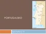 PPT - PORTUGALSKO PowerPoint Presentation, free download - ID:4804887