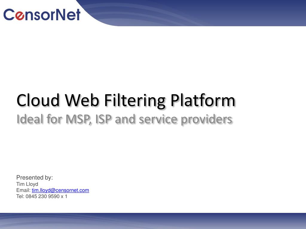 PPT - Cloud Web Filtering Platform PowerPoint Presentation, free ...