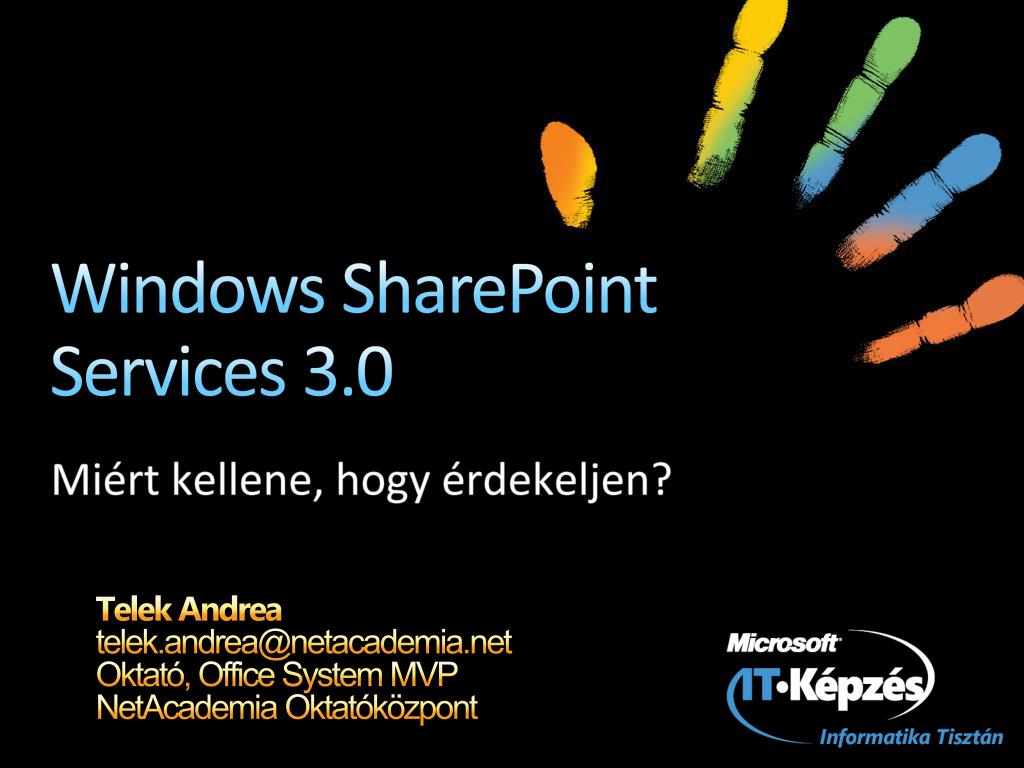 PPT - Windows SharePoint Services 3.0 PowerPoint Presentation, free download - ID:6271297