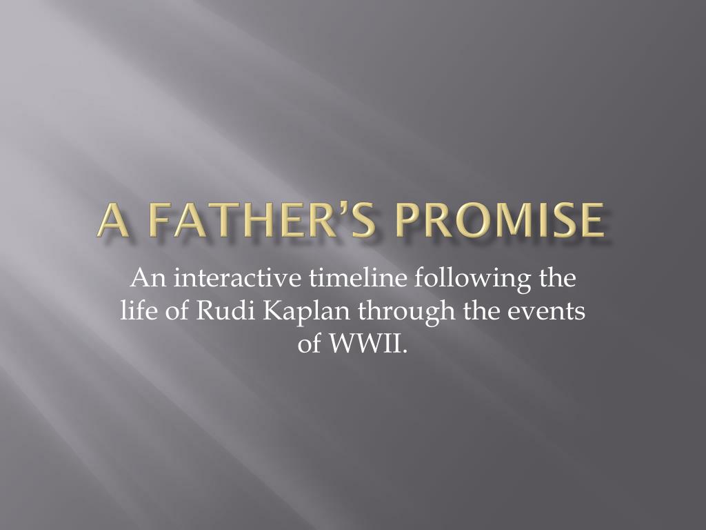 PPT - A Father’s Promise PowerPoint Presentation, free download - ID ...