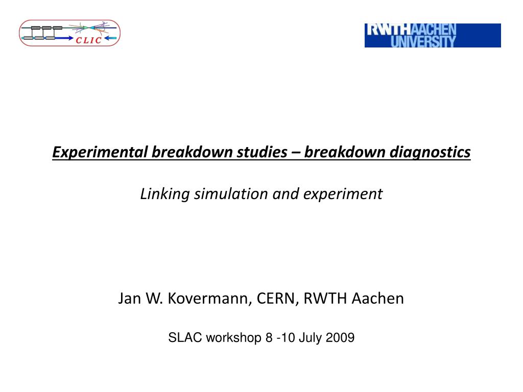 PPT - Linking Simulation and Experiment in Breakdown Diagnostics ...