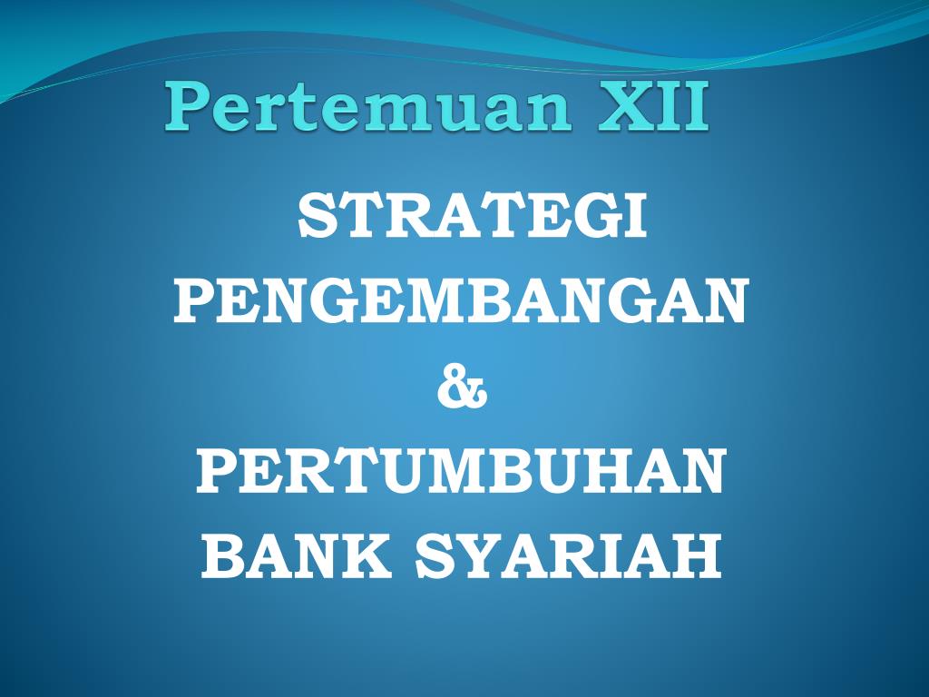 PPT - Pertemuan XII PowerPoint Presentation, free download - ID:6274288