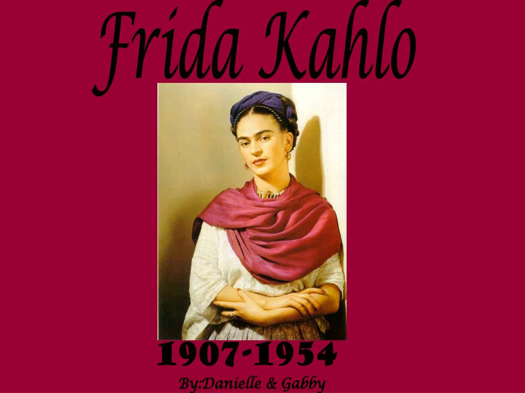 PPT - Frida Kahlo PowerPoint Presentation, free download - ID:6274498