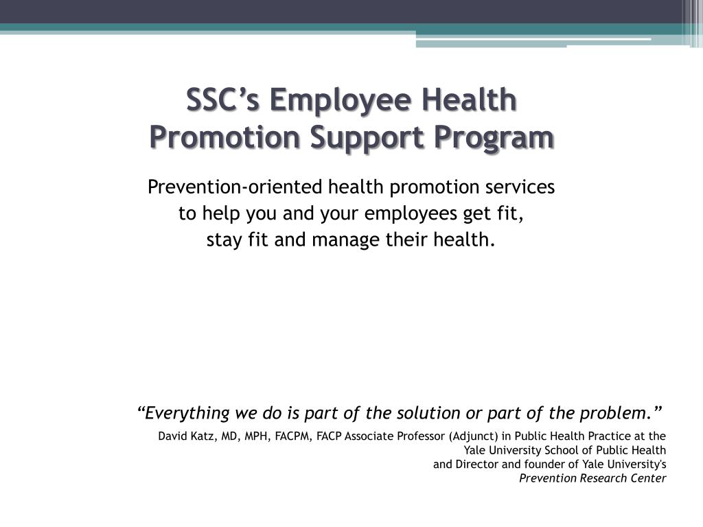 PPT - SSC’s Employee Health Promotion Support Program PowerPoint ...