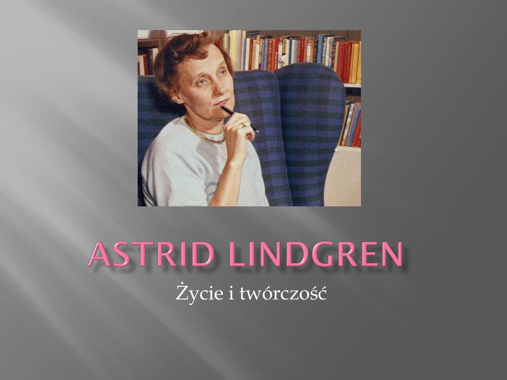 PPT - Astrid Lindgren PowerPoint Presentation, free download - ID:6276566