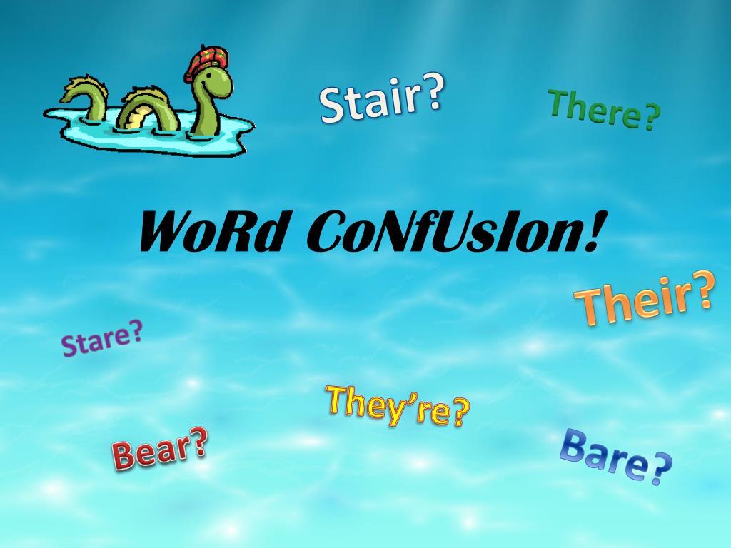PPT - WoRd CoNfUsIon ! PowerPoint Presentation, free download - ID:6284286