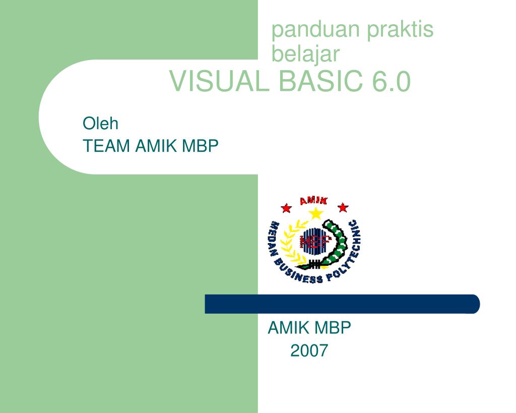 PPT - panduan praktis belajar VISUAL BASIC 6.0 PowerPoint Presentation - ID:6287356
