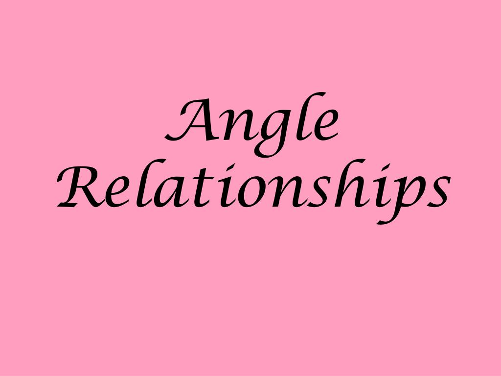 PPT - Angle Relationships PowerPoint Presentation, free download - ID ...