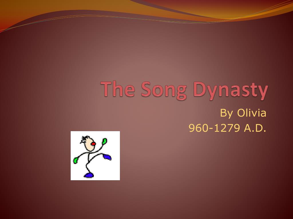 PPT - The Song Dynasty PowerPoint Presentation, free download - ID:6288029