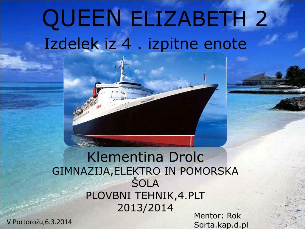 PPT - QUEEN ELIZABETH 2 PowerPoint Presentation, free download - ID:6292352