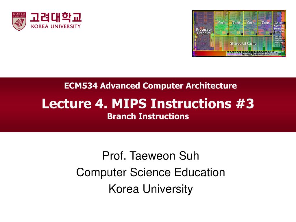 PPT - Lecture 4. MIPS Instructions #3 Branch Instructions PowerPoint ...