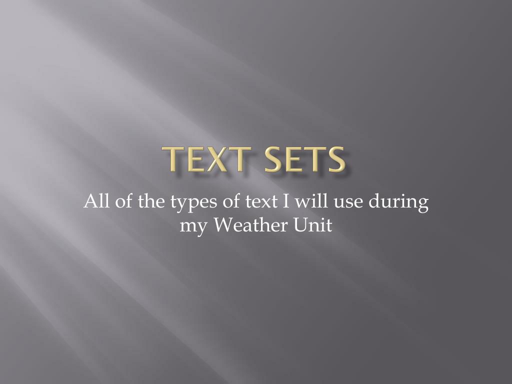 PPT - Text sets PowerPoint Presentation, free download - ID:6292822